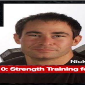 9: Nick Tumminello: Part 1: Strength Training for Fat Loss | Legendary ...